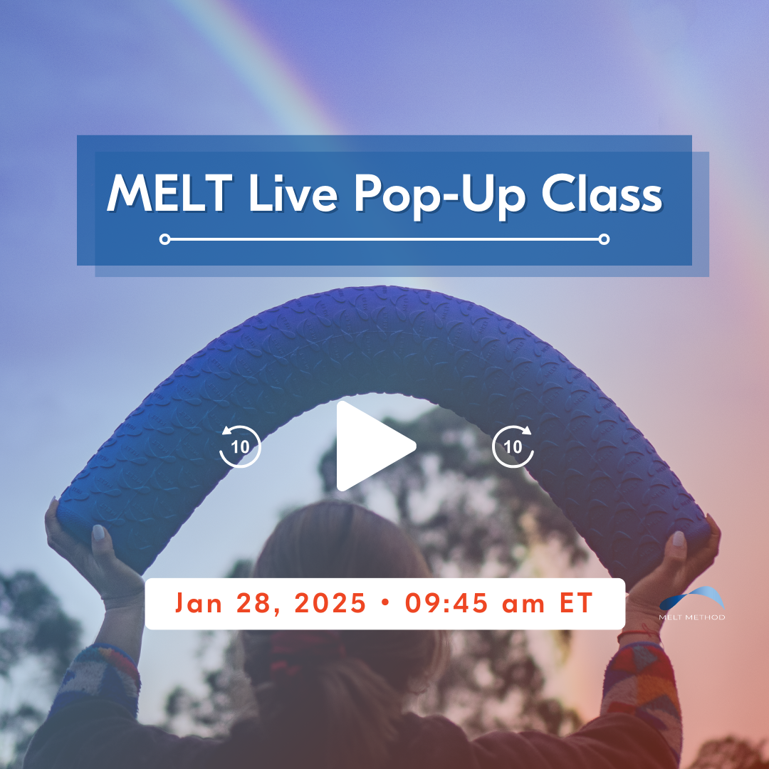 MELT Live Pop-Up Class on Tue, Jan 28, 2025 09:45 AM ET - MELT Method