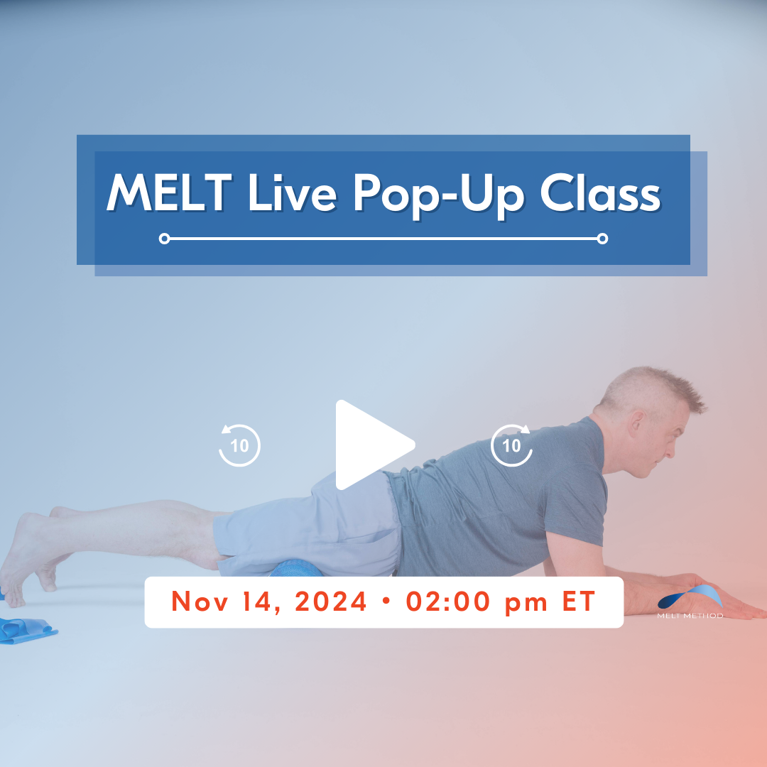 MELT Live Pop-Up Class on Thu, Nov 14, 2024 02:00 PM ET - MELT Method